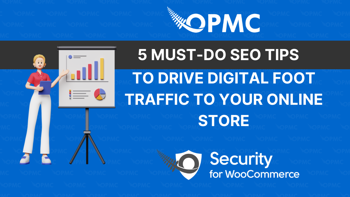 5 Must-Do SEO Tips to Drive Digital Foot Traffic to Your Online Store ...